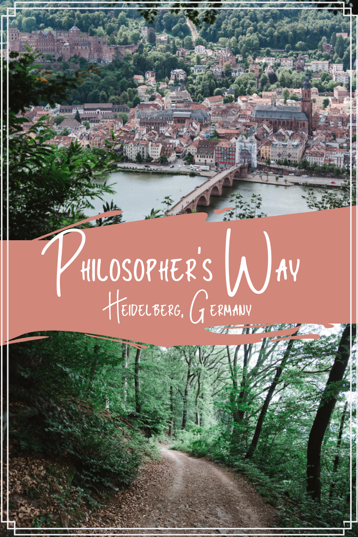 The Philosophers Way - Heidelberg, Germany - For the Love of Wanderlust